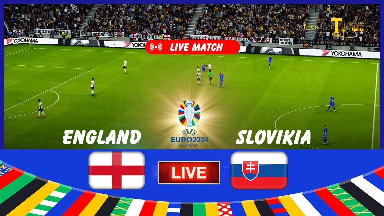 🔴[LIVE] England vs Slovikia LIVE | EURO 2024 | Live Match Today Game ...