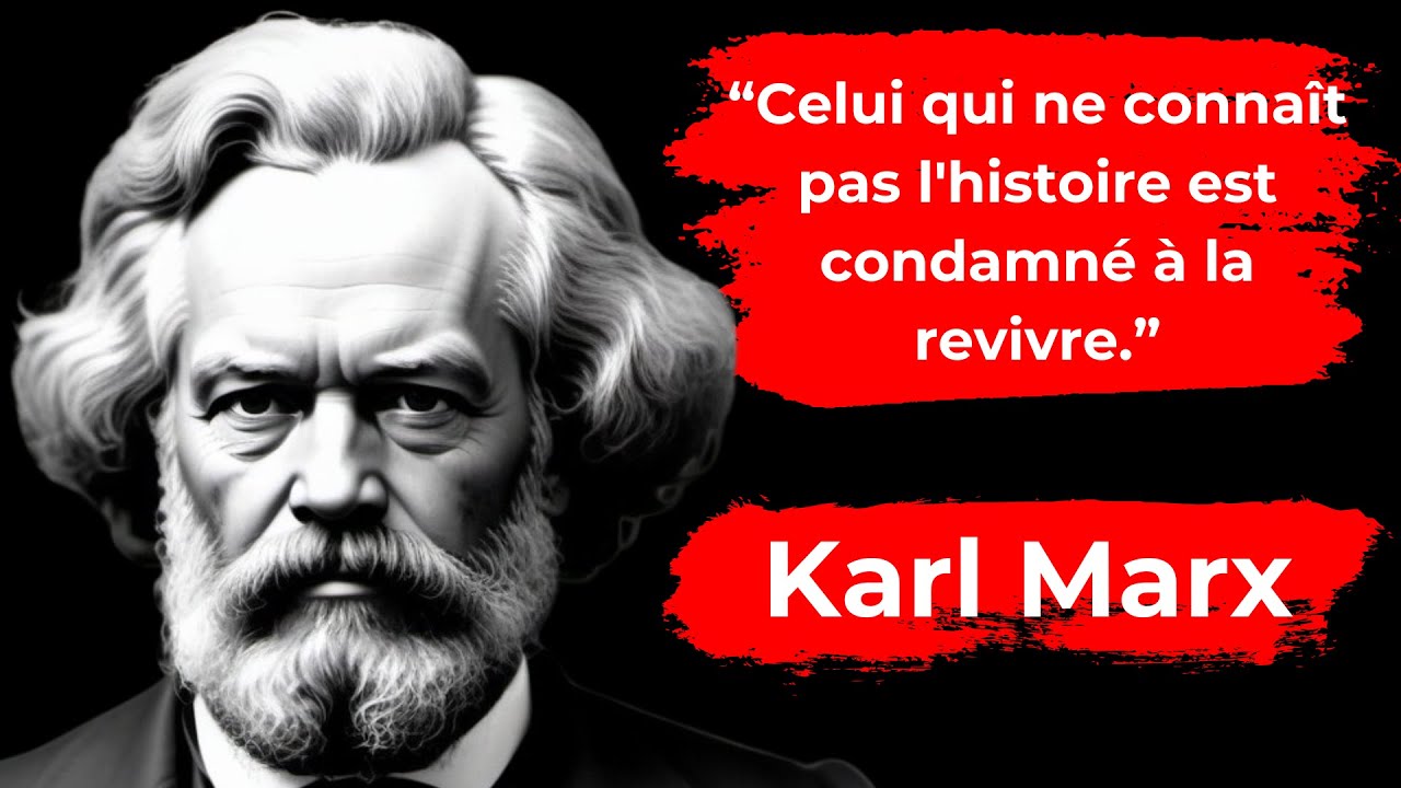 Découvrez Karl Marx : Citations Puissantes qui Ont Changé l'Histoire ...