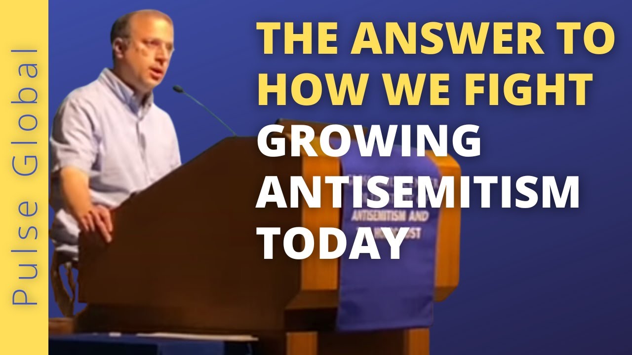 The Answer to How We Fight Growing Antisemitism Today - YouTube