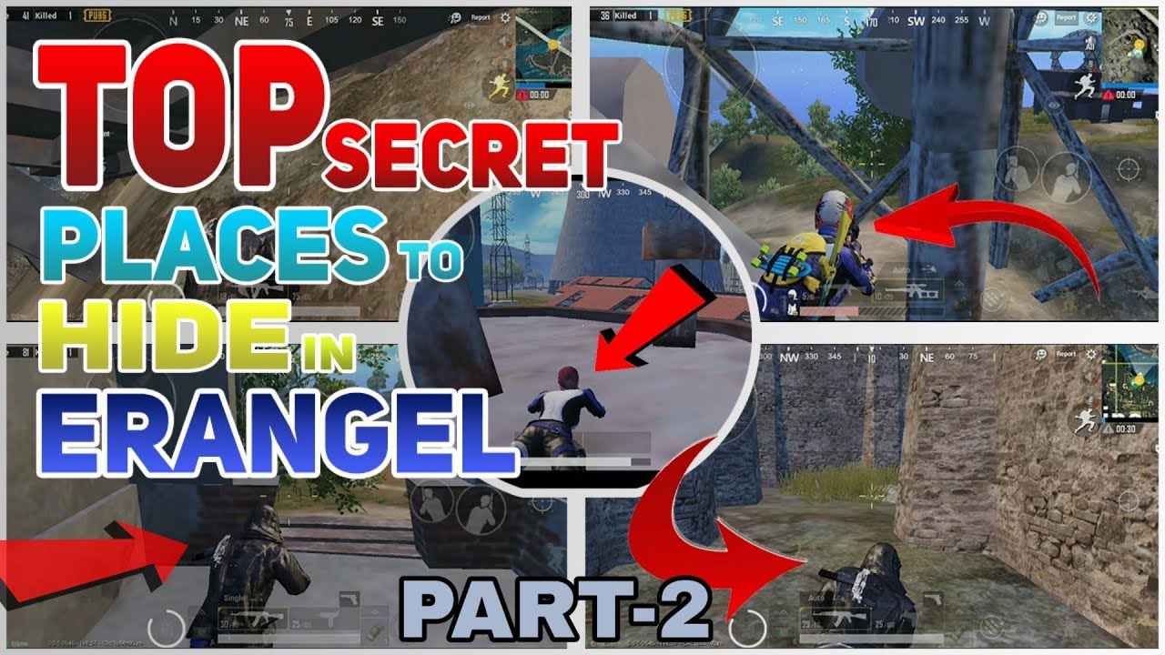 TOP SECRET PLACES TO HIDE IN ERANGEL PART-2 - YouTube