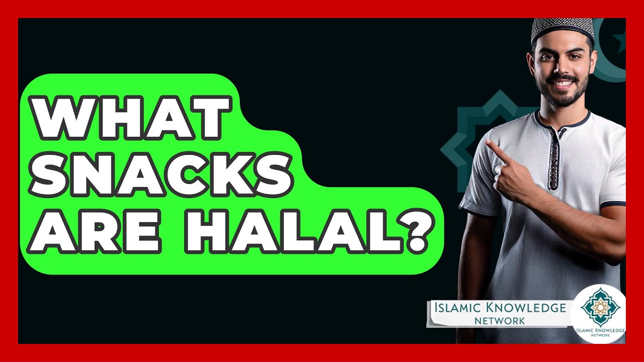 What Snacks Are Halal? - Islamic Knowledge Network - YouTube