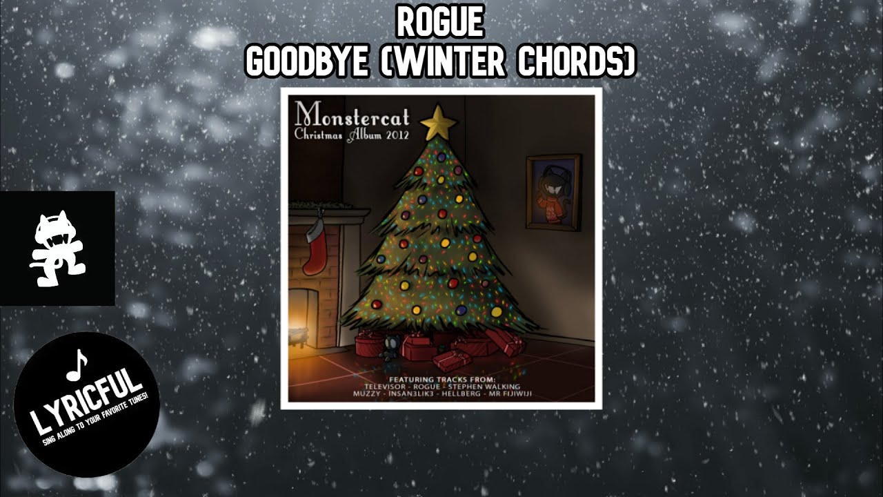 Rogue - Goodbye (Winter Chords) | Lyricful - YouTube