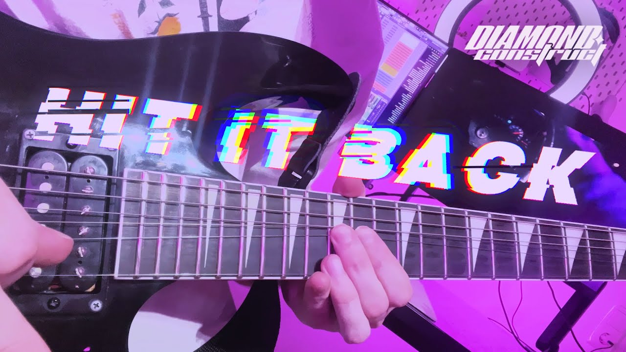 Hit It Back — @diamondconstruct (Metal Guitar Cover) - YouTube