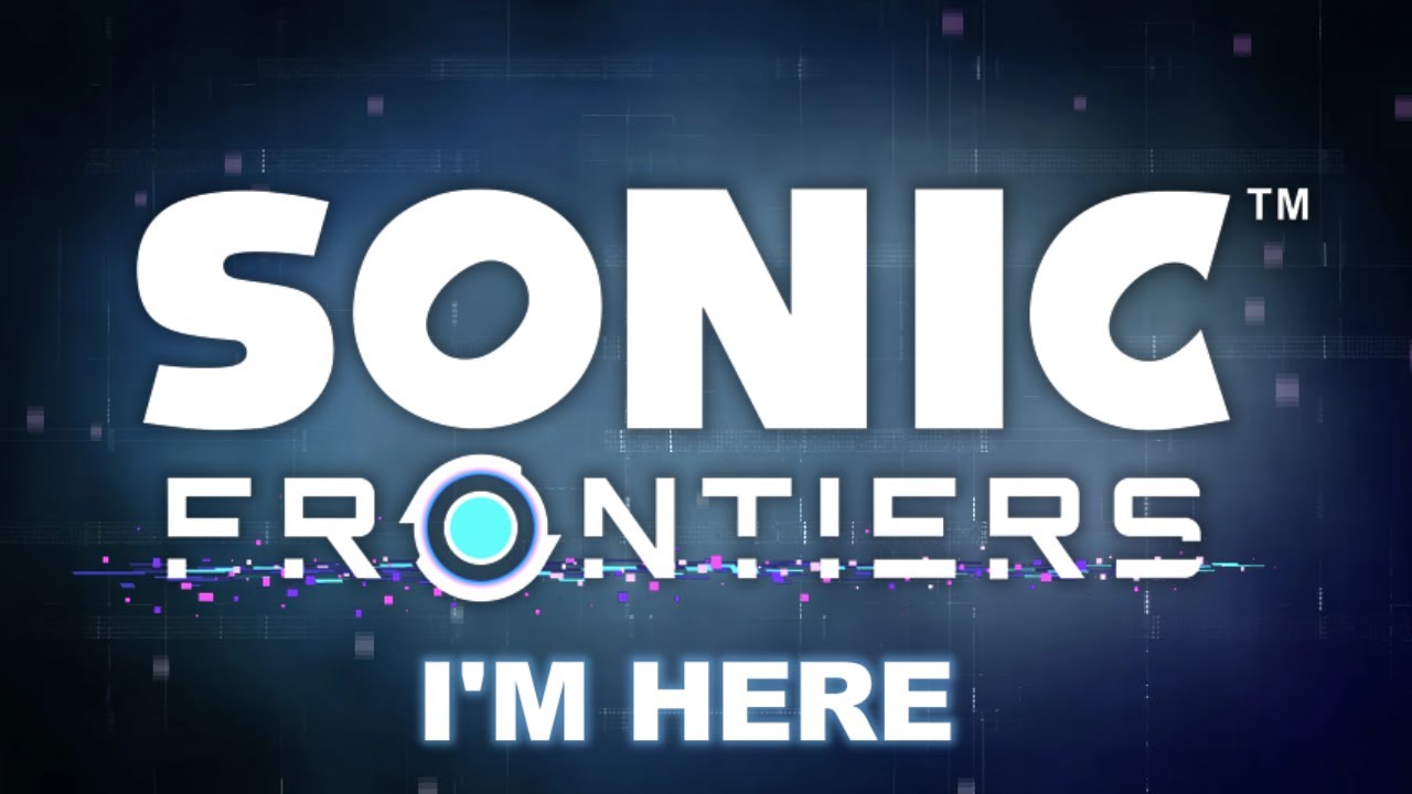 I m Here Lyrics Sonic Frontiers YouTube i-m-here-lyrics-sonic-frontiers-youtube