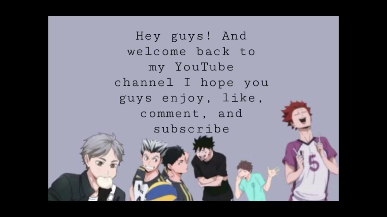 Haikyuu text | 20 more mins - YouTube