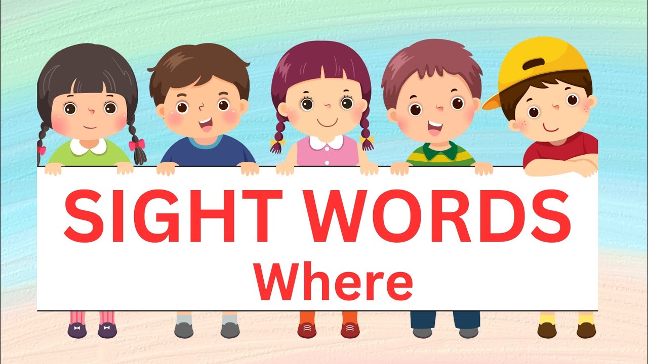 Where -Sight Words || Sight Words Sentences || Learn English ...