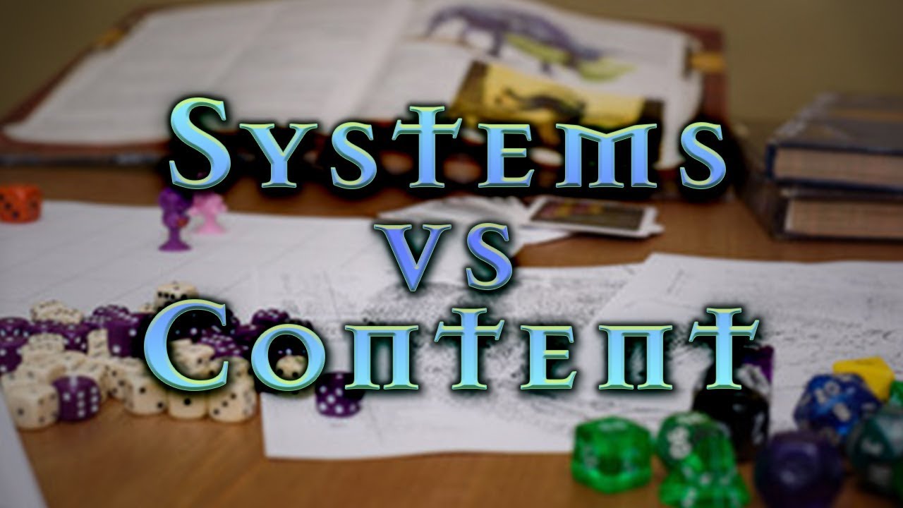 Systems and Content in RPGs- the two essential parts of a game - YouTube