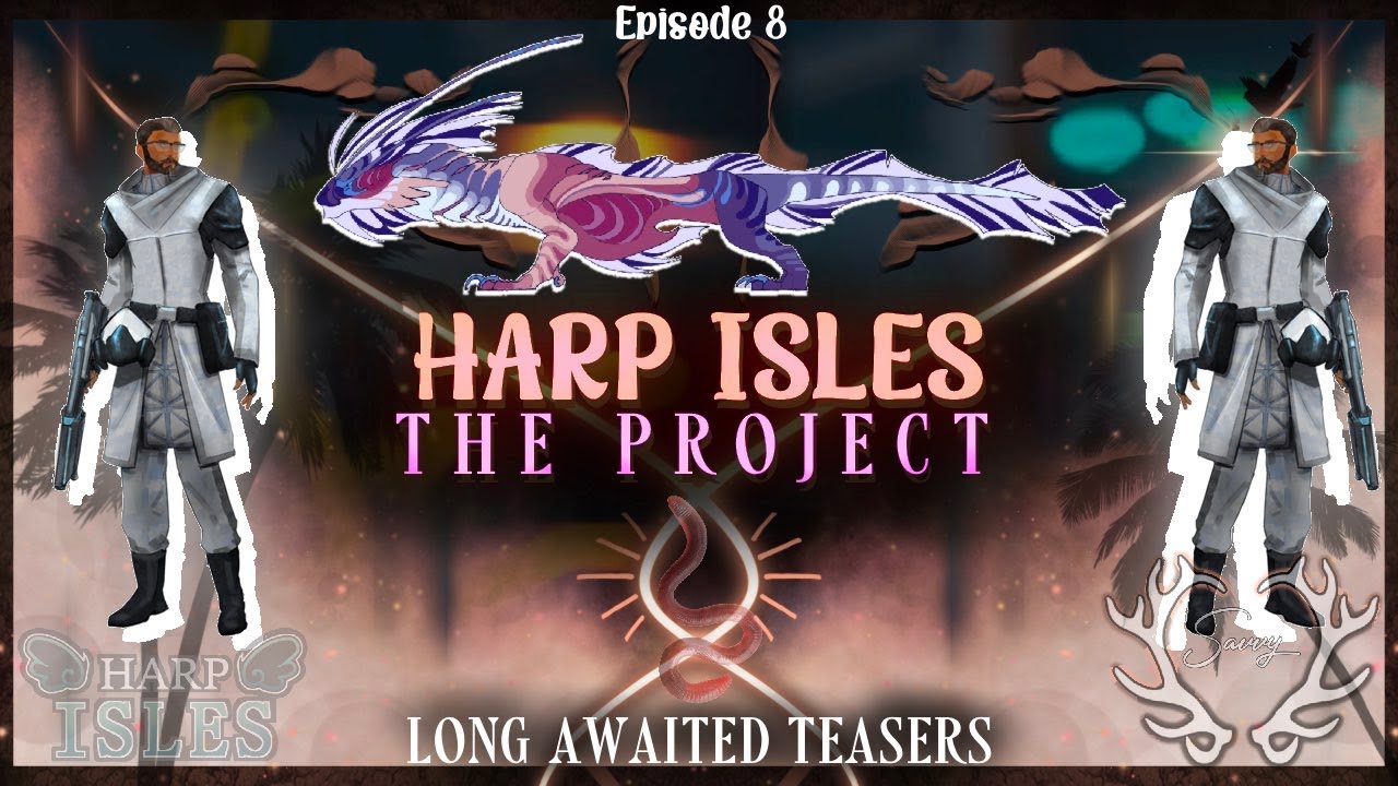 Harp Isles: The Project | EP 8 - YouTube