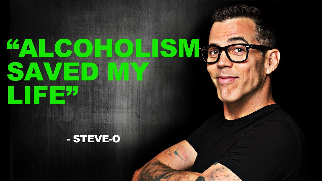 Steve O | How His Alcoholism Saved His Life | Must Listen - YouTube