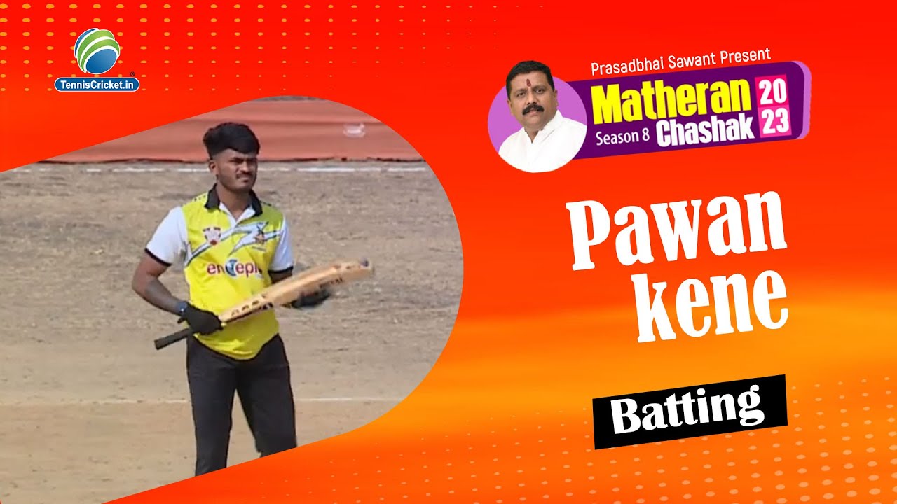 Pawan Kene Batting || Matheran Chashak 2023 - YouTube