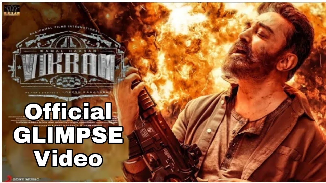 Vikram - Official Glimpse Video | Vikram - Official First Glance ...