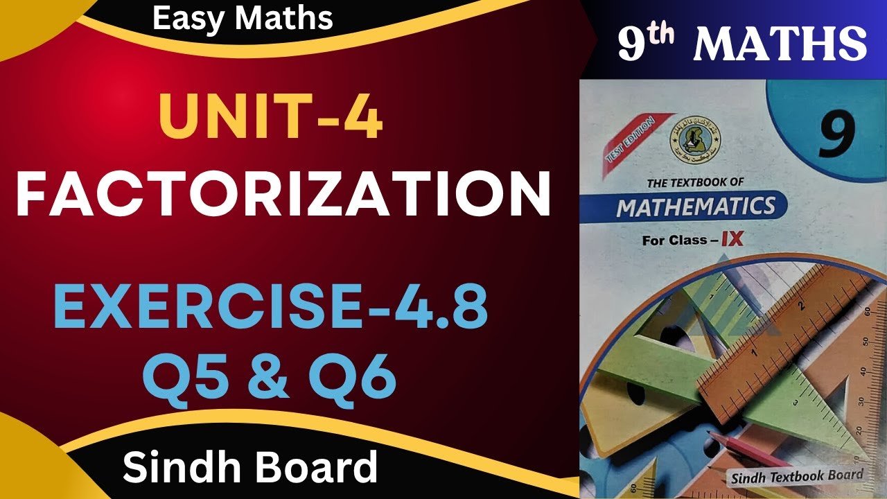 #Exercise_4.8 #Q5&Q6 #class_9_maths #Chap_4(Factorization) #Sindh_Board #ms_hina_math_teacher ...