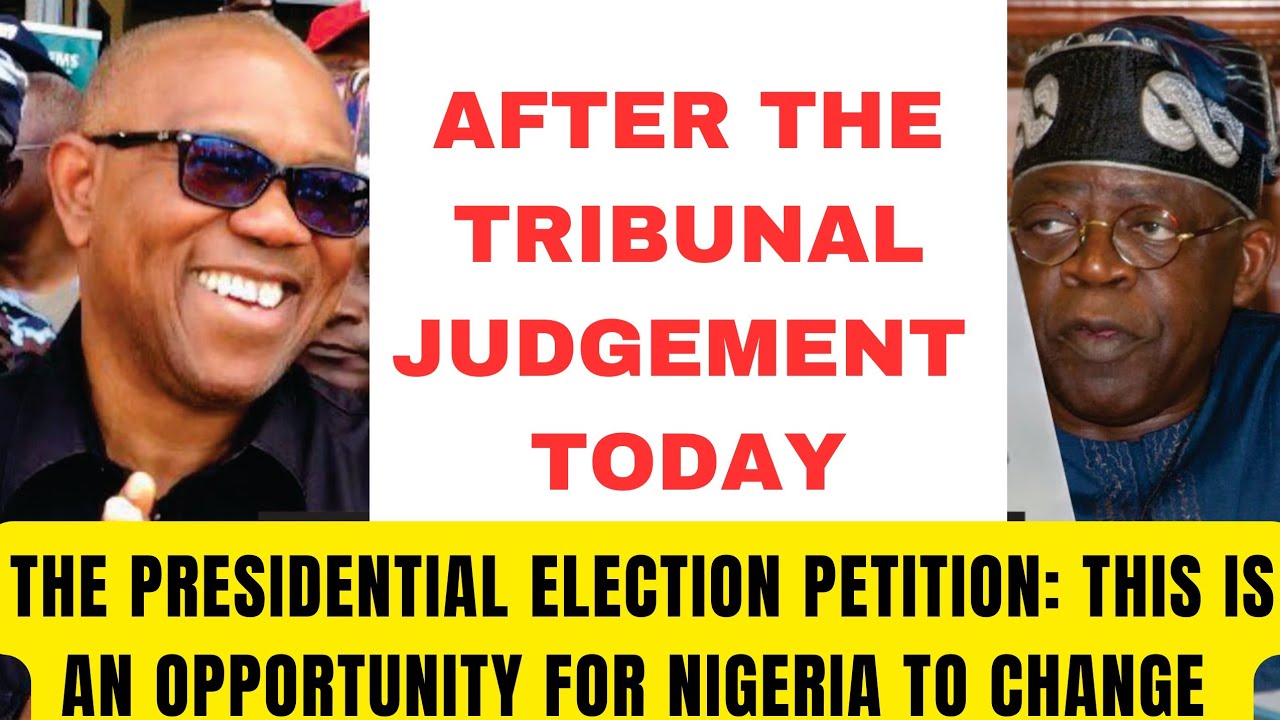 After The Tribunal Judgement Today | Peter Obi Vs Tinubu vs Atiku - YouTube