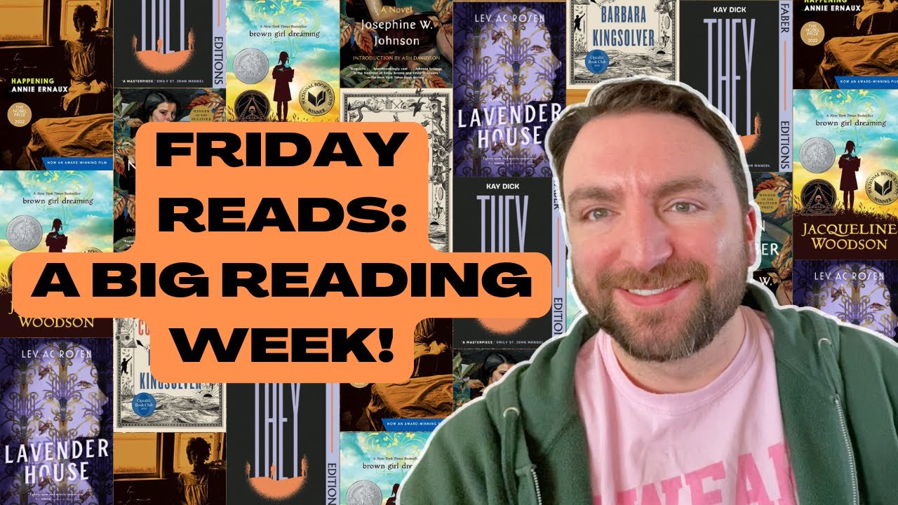 Friday Reads: A Big Reading Week! - YouTube