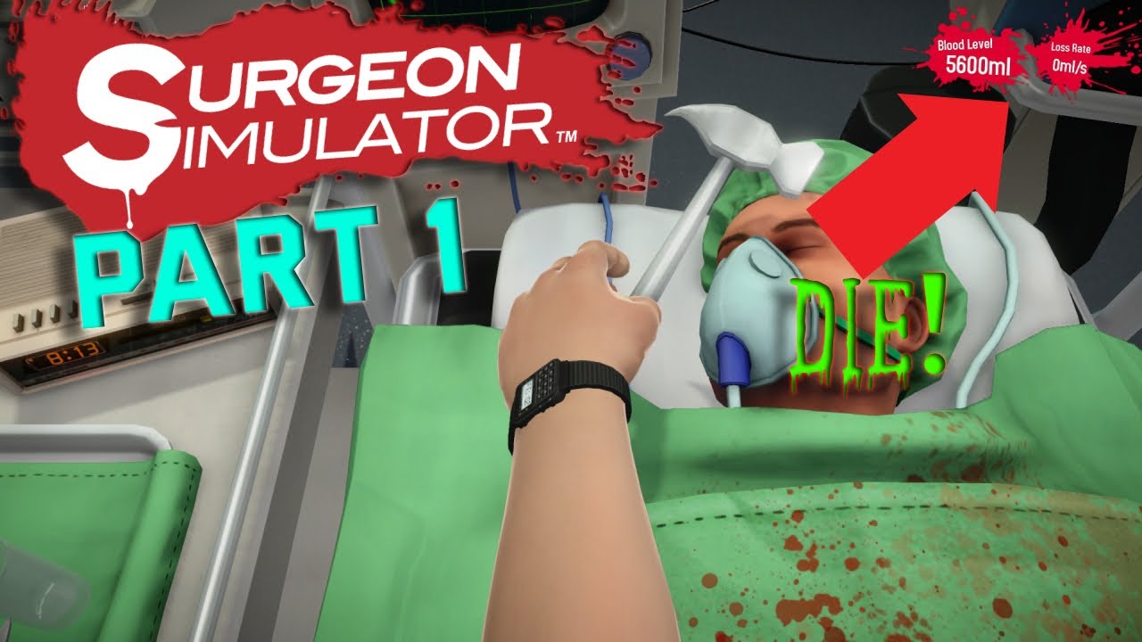 Surgeon simulator Part 1 (fun/funny) - YouTube