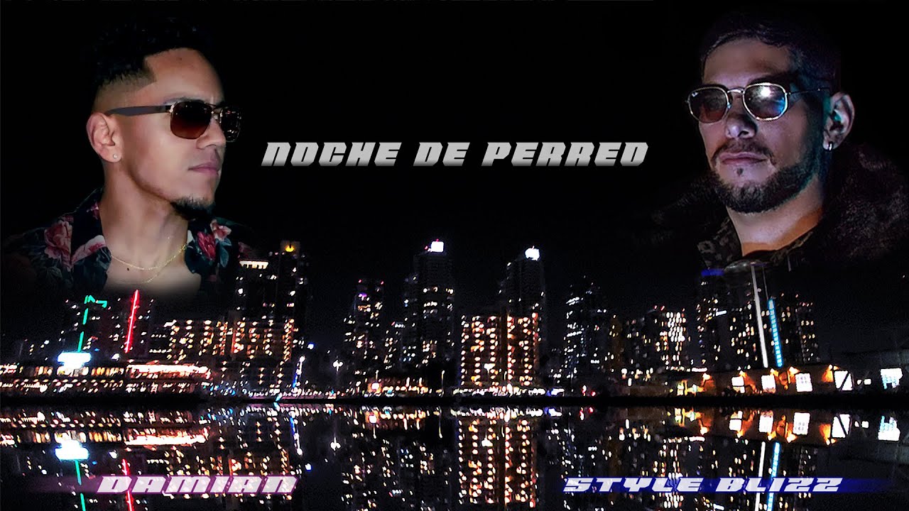 Damian, Style Blizz - Noche De Perreo (Visiualizer) - YouTube
