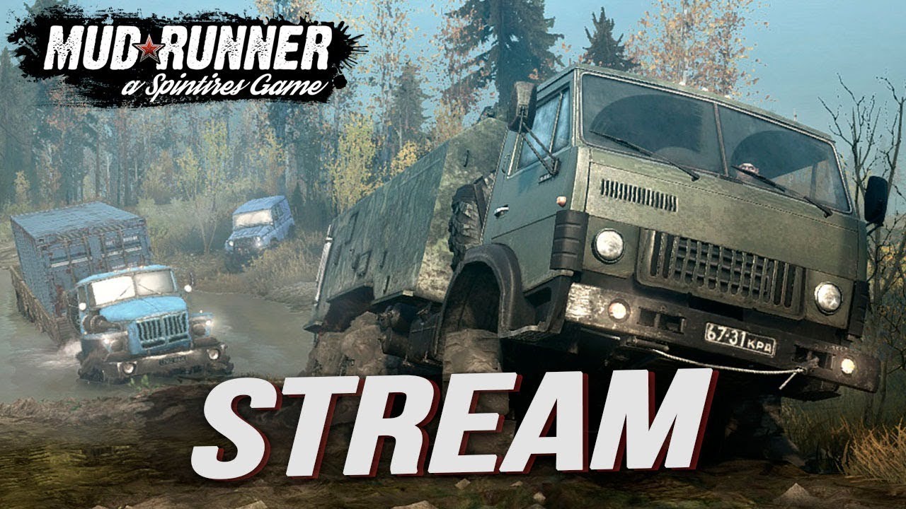 🔴(STREAM) SPINTIRES MUDRUNNER! НАЧАЛО! - YouTube