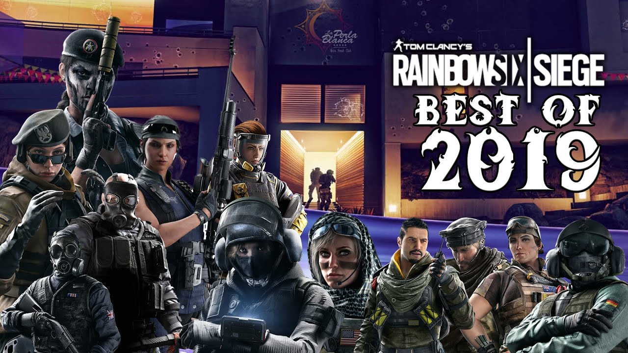 Best Of Rainbow Six Siege 2019! - YouTube
