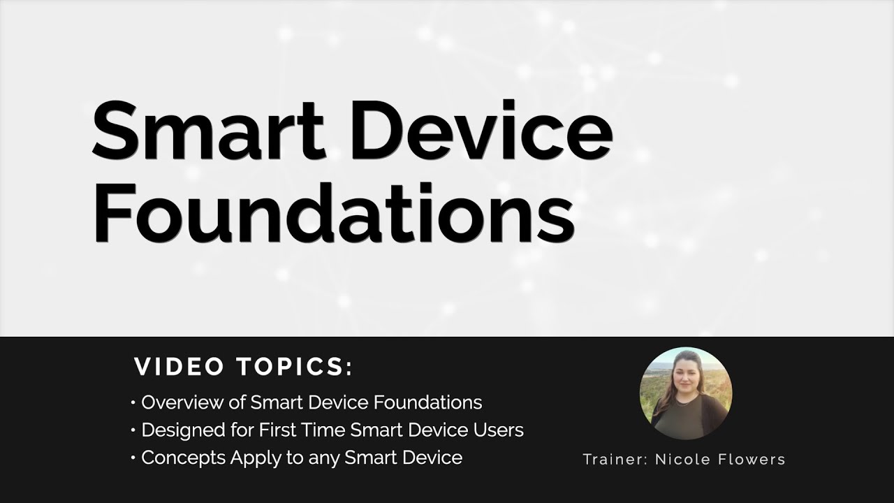 Smart Device Foundations | Tech Literacy Training Series - YouTube