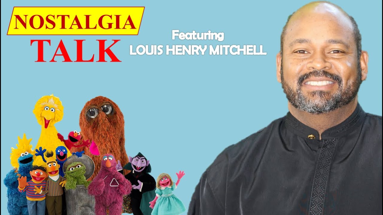 NOSTALGIA TALK: Episode #14 (Featuring LOUIS HENRY MITCHELL) - YouTube