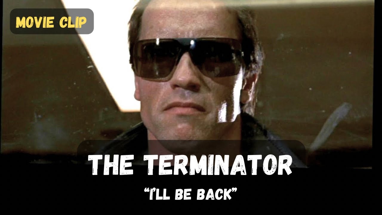 I’ll Be Back” | The Terminator’s Most Iconic Line from The Terminator ...