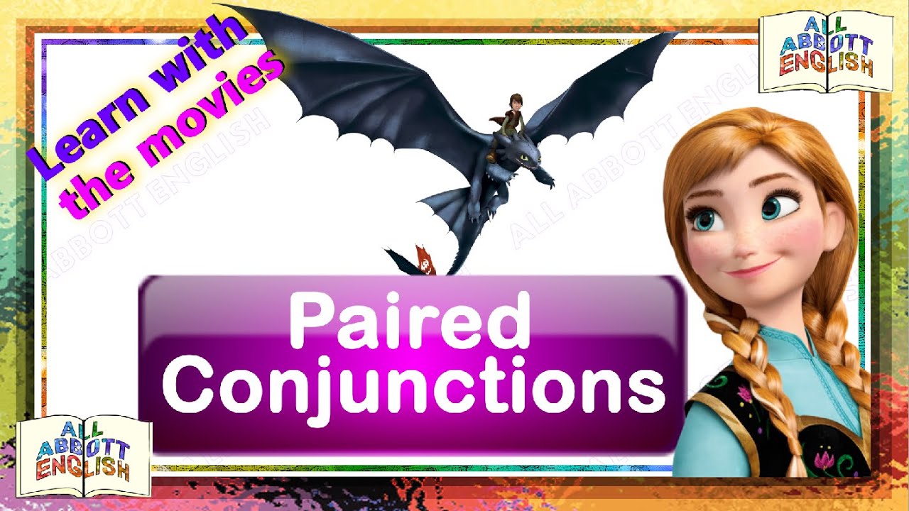 Animated English Lesson: Paired Conjunctions with Disney & Pixar Movies ...