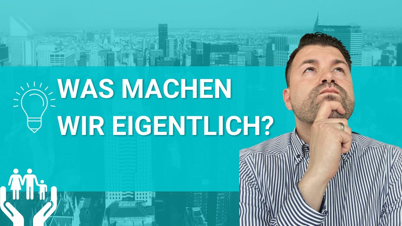 Was machen wir eigentlich? - YouTube
