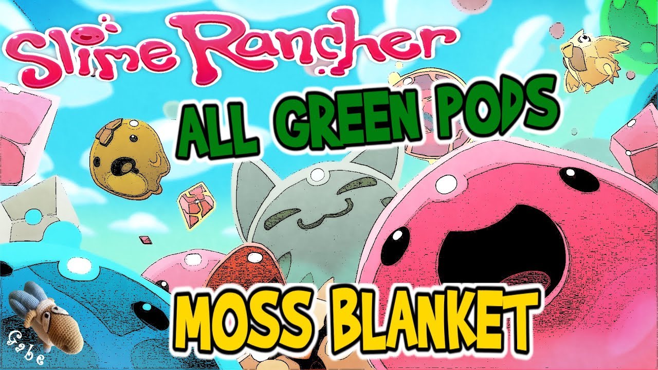 Slime Rancher - All Green Treasure Pods - Moss Blanket - YouTube