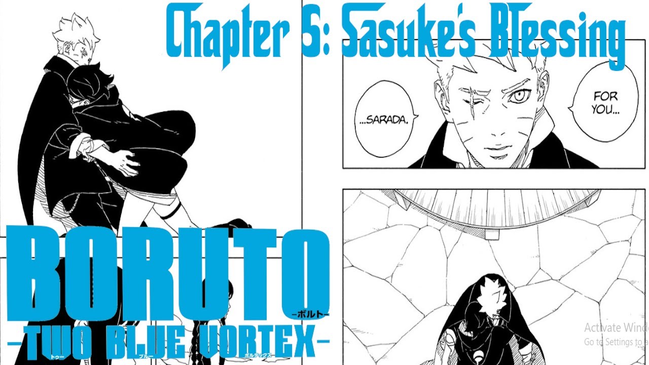 Boruto Two Blue Vortex - Chapter 5: Sasuke Gives Boruto His Fatherly ...