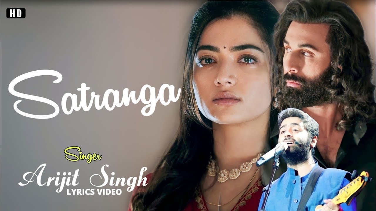 Satranga (LYRICS with KARAOKE) _ ANIMAL _ Arijit Singh _Siddharth ...