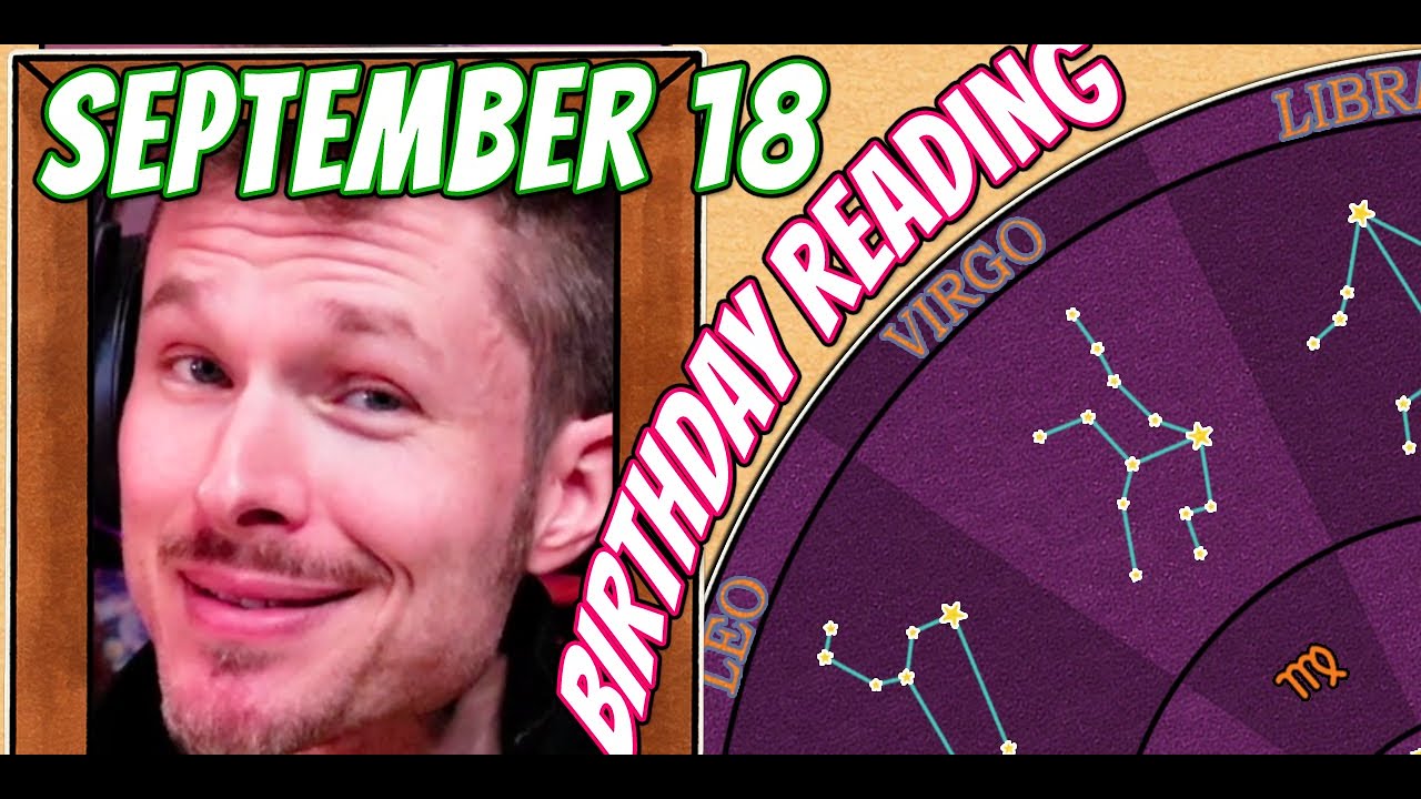 'Secret Language of Birthdays' September 18 Birthday Reading 🎈 - YouTube