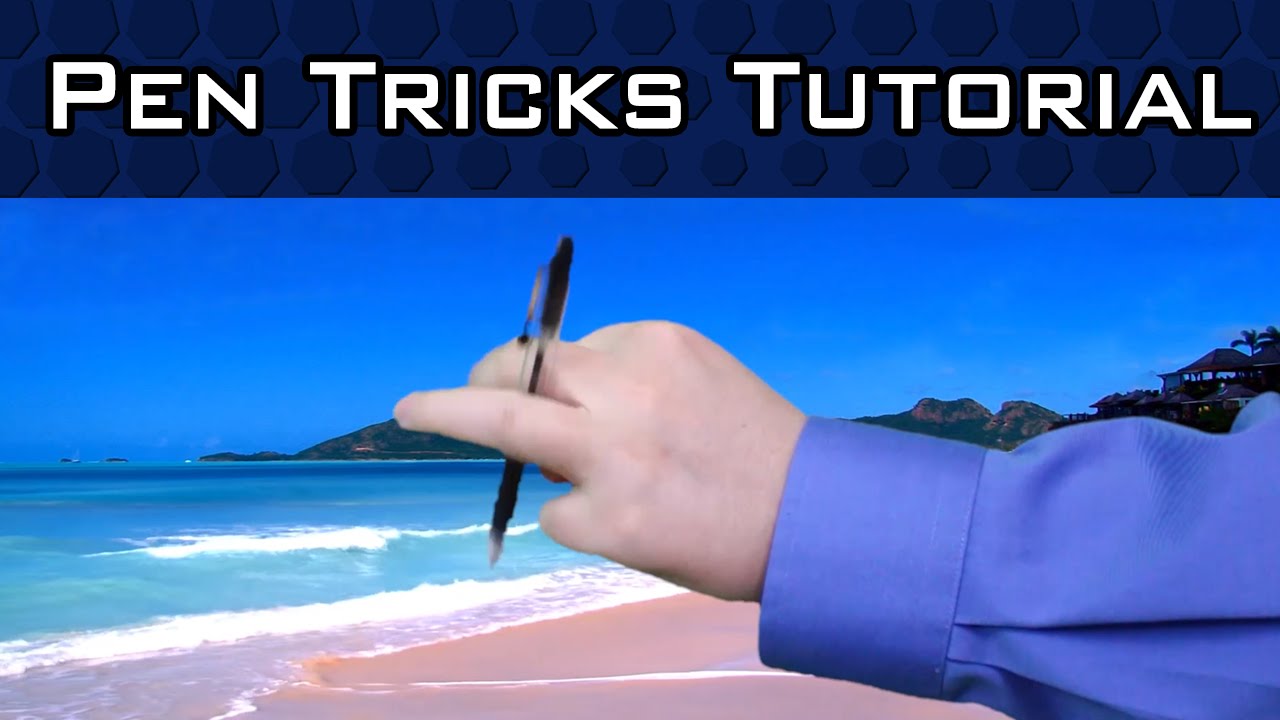 Pen Tricks Tutorial YouTube Pen Tricks Tutorial YouTube