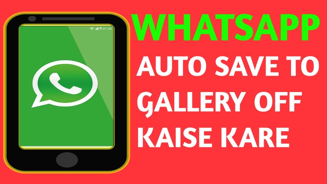 Whatsapp Auto Save To Gallery Off Kaise Kare How To Stop Auto Save On whatsapp-auto-save-to-gallery-off-kaise-kare-how-to-stop-auto-save-on