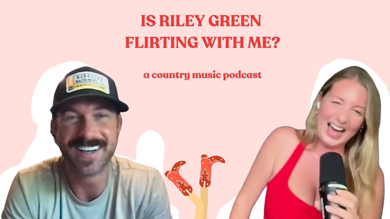Excuse me...is Riley Green Flirting With Me? - YouTube