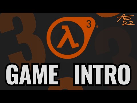 Half-Life 3 Intro - YouTube