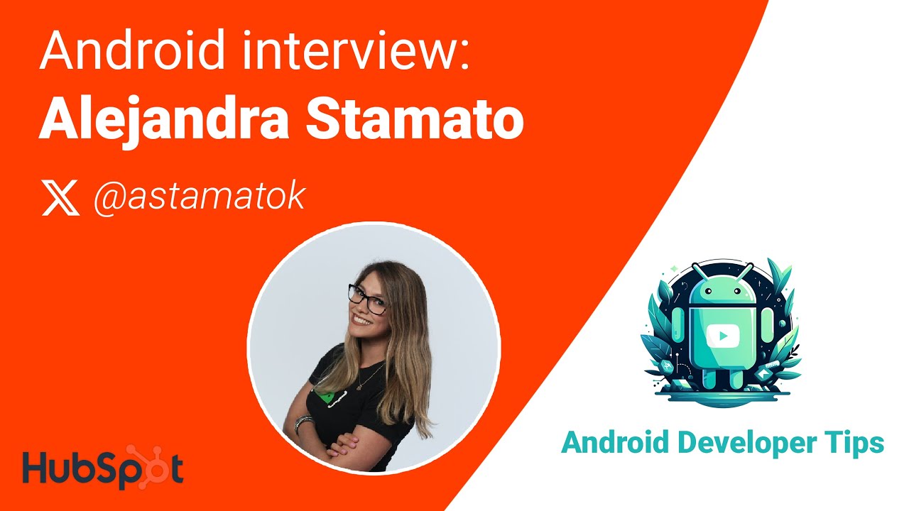 Android interview — Alejandra Stamato (@astamatok) - YouTube