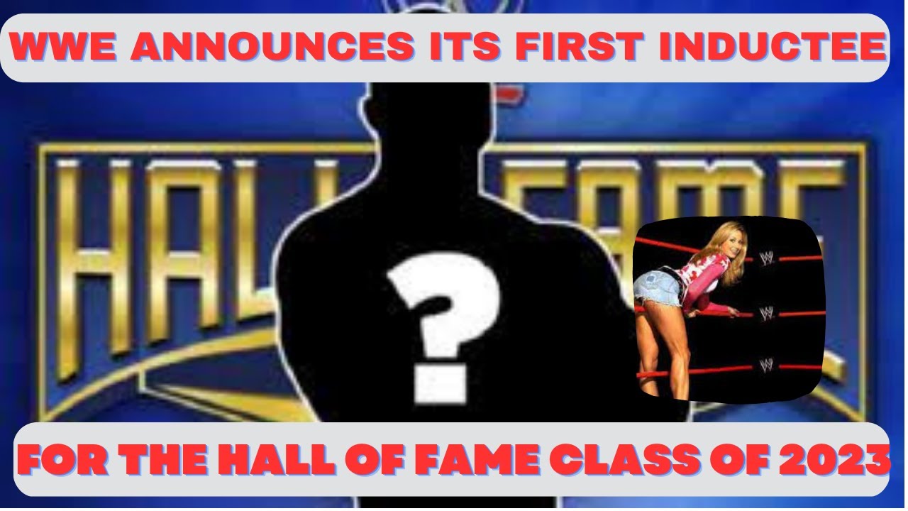 WWE Hall of Fame 2023 - First Inductee Announced! - YouTube