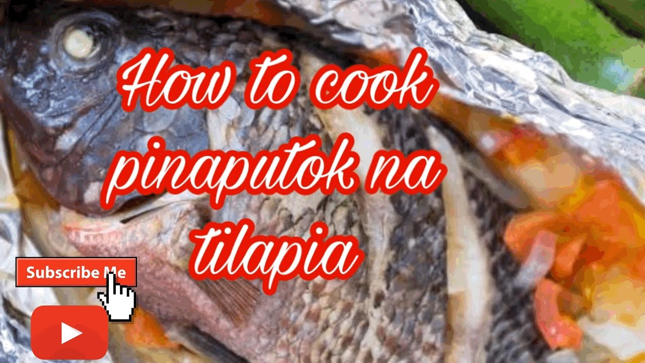 How to cook yummy pinaputok na Tilapia - YouTube