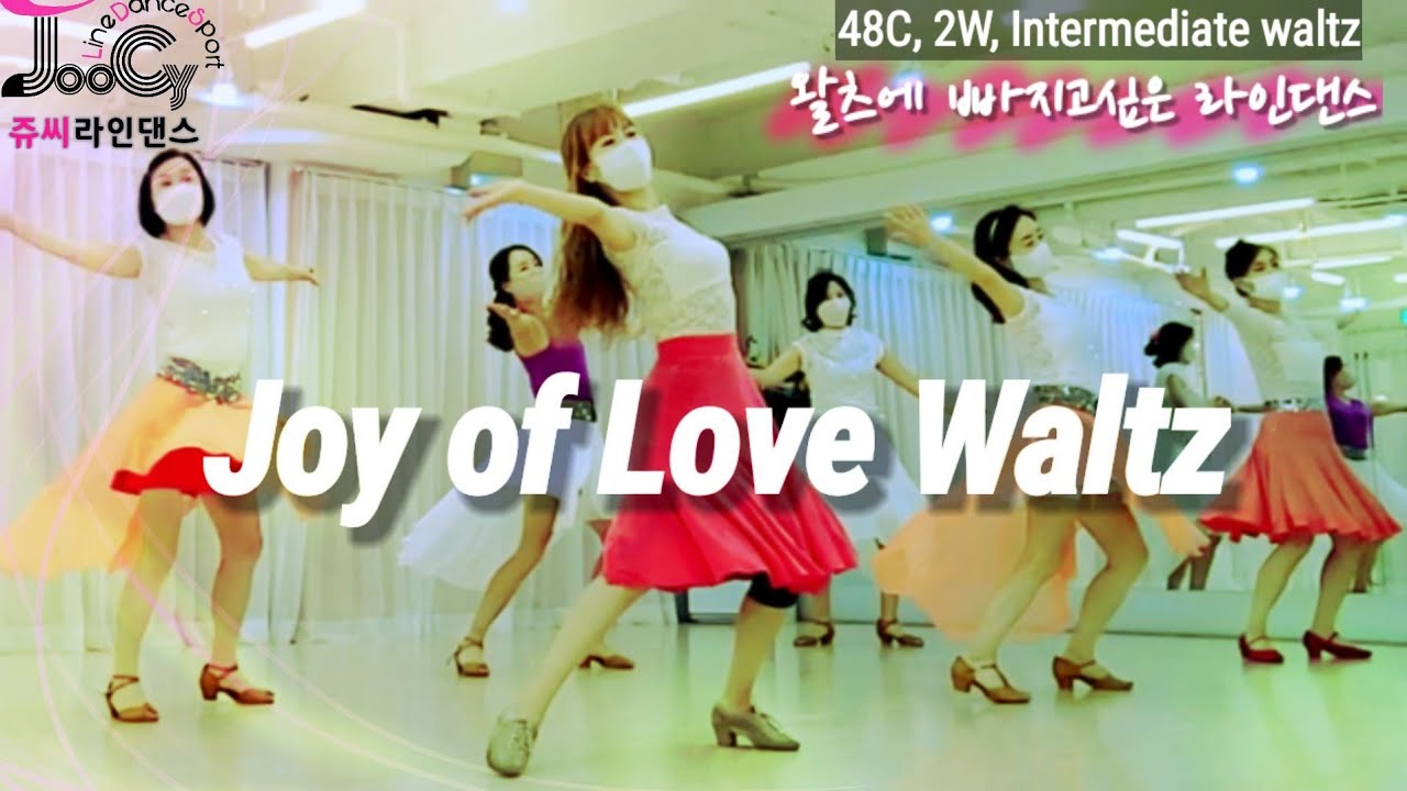 [중급왈츠] Joy of Love Waltz (Plaisir D'amour) Line Dance | 사랑의 기쁨 왈츠 라인댄스 | 48C, 2W, Intermediate ...