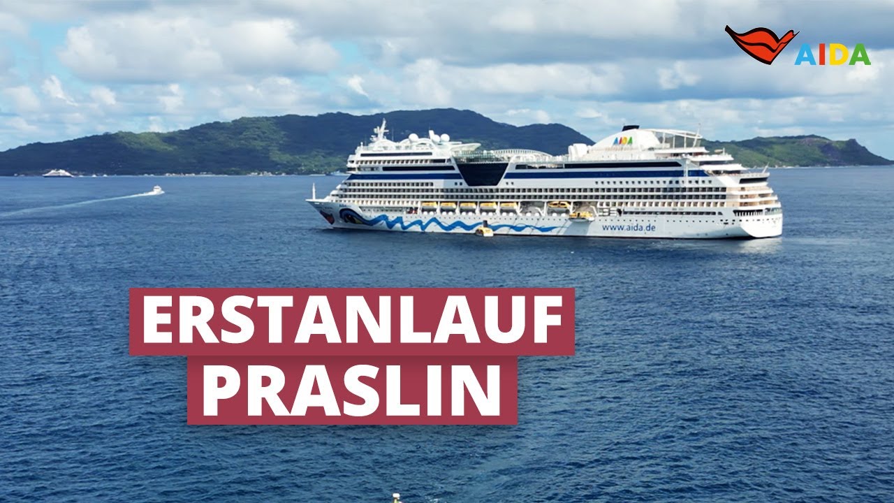 AIDAblu | Erstanlauf auf Praslin - YouTube
