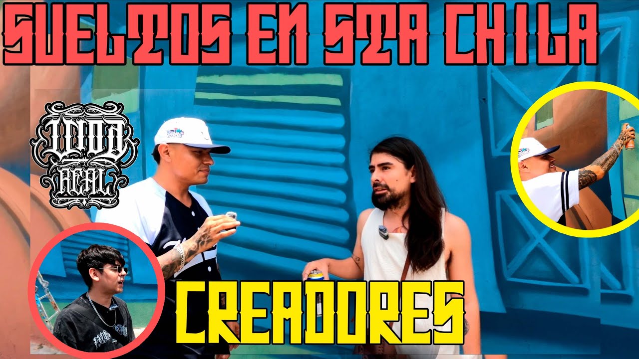 Los Creadores de santa chila🔥VIDA REAL EP 97 Visitando a los creadores ...