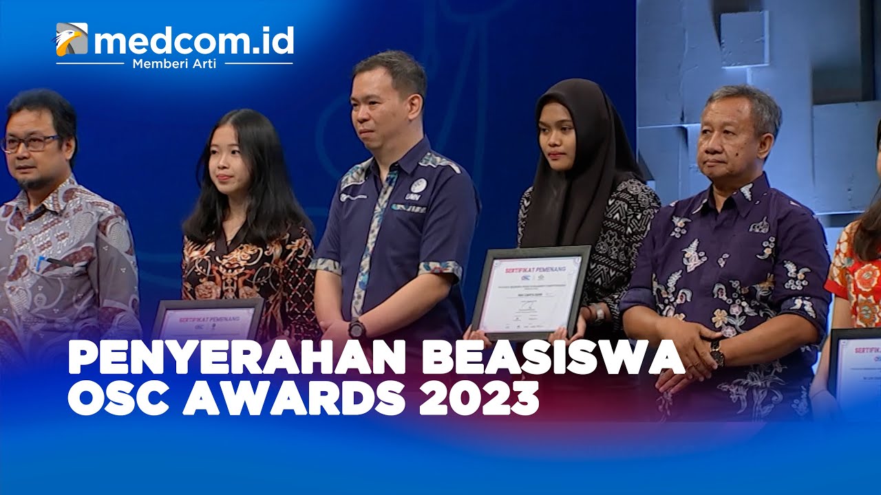 OSC AWARDS 2023 - PENGANUGERAHAN BEASISWA OSC 2023 - YouTube