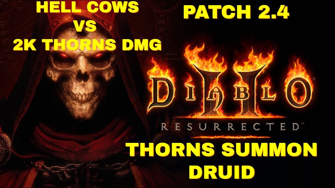 Diablo 2 Resurrected - Thorns Summon Druid - Is max thorns damage ...