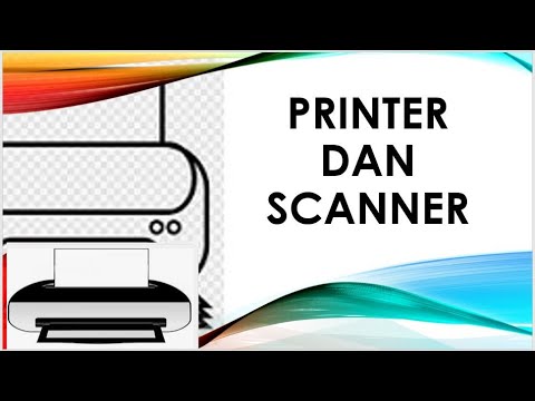 PRINTER DAN SCANNER - YouTube
