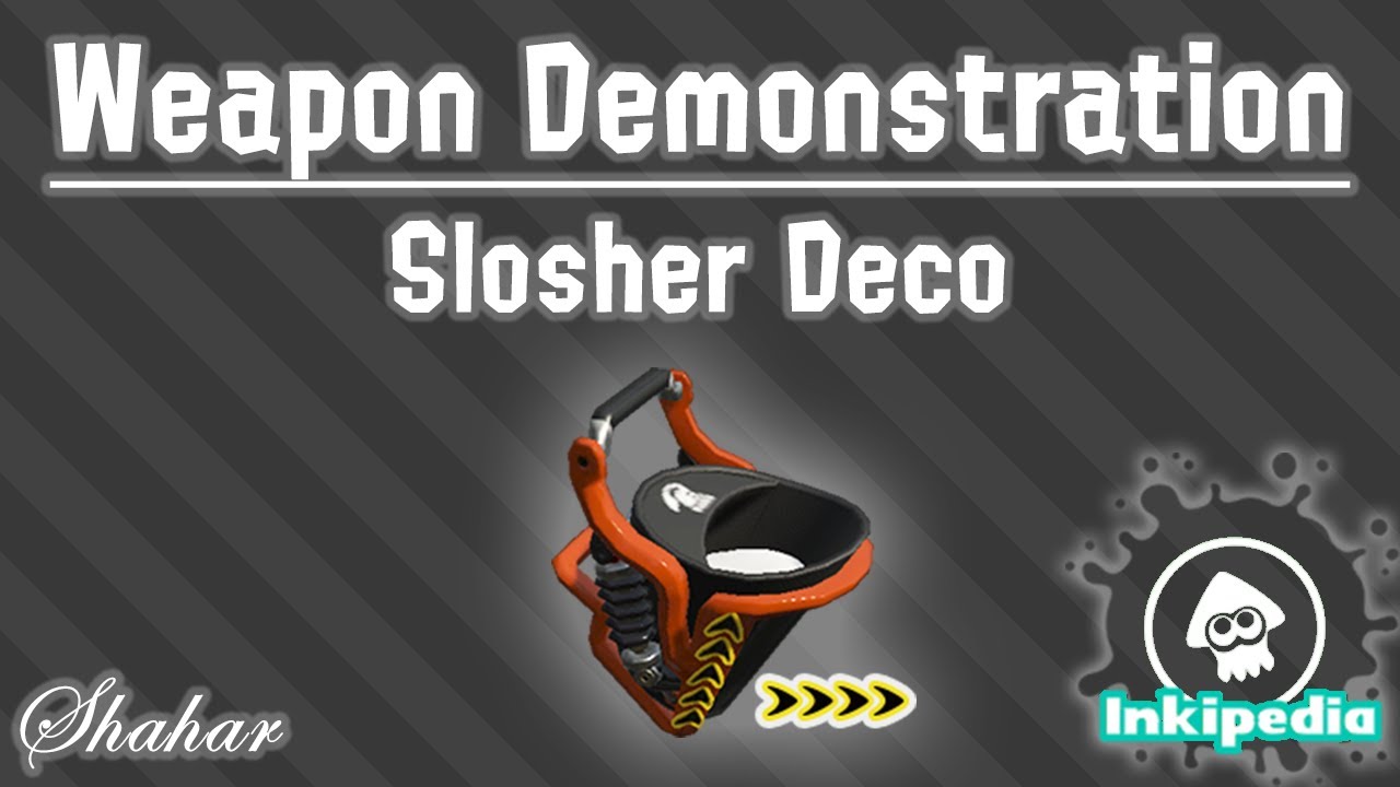 Splatoon 2 - Weapon Demonstration: Slosher Deco - YouTube