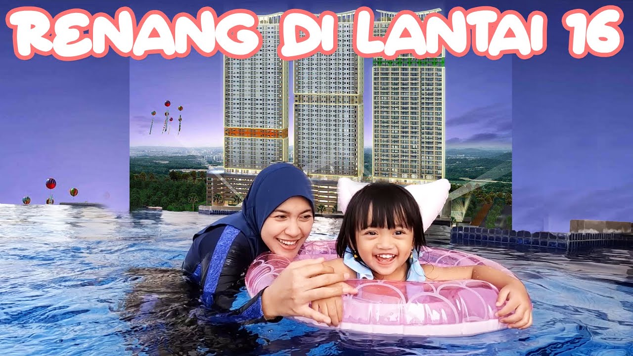 BERENANG DI LANTAI 16 APARTMENT BSD - Kids Playing at Swimming Pool ...