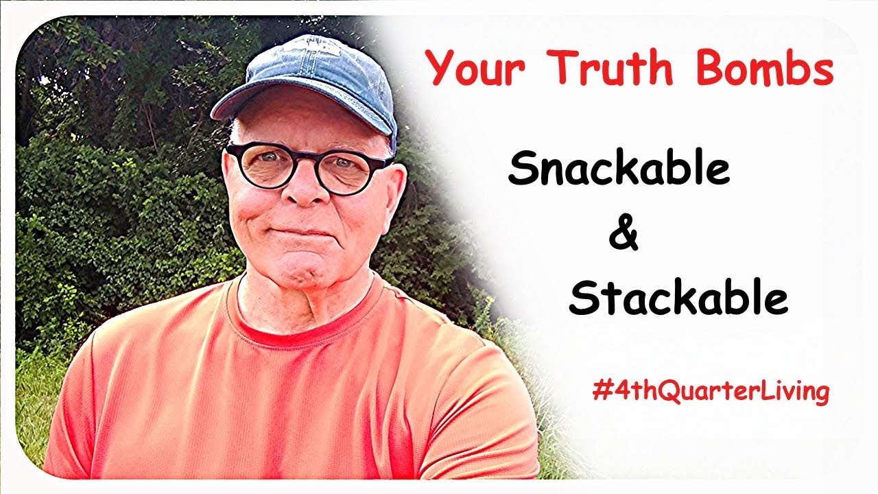 Your Truth Bombs - Built Snackable and Stackable!!! - YouTube