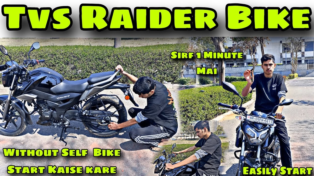 Tvs Raider Bike ko Bina Self k Kaise Start Kare!! How To Start Tvs ...