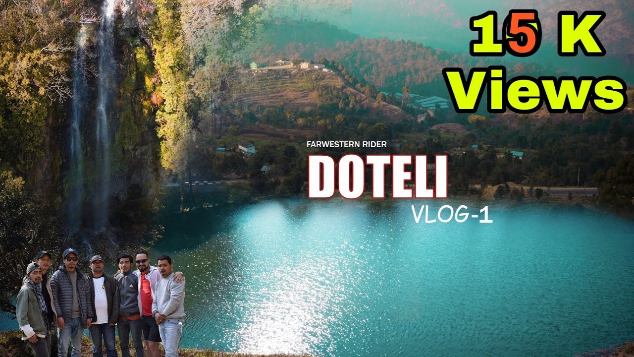 Nepal | Farwest Nepal | Doteli Vlog | डोटेलि भाषाको पहिलो भ्लग भिडियो ...