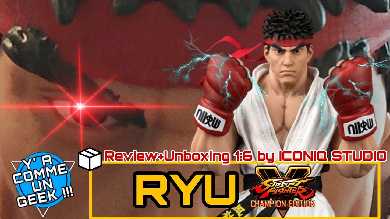 édition REVIEW+UNBOXING 1/6 Ryu Street Fighter V champion by ICONIQ ...